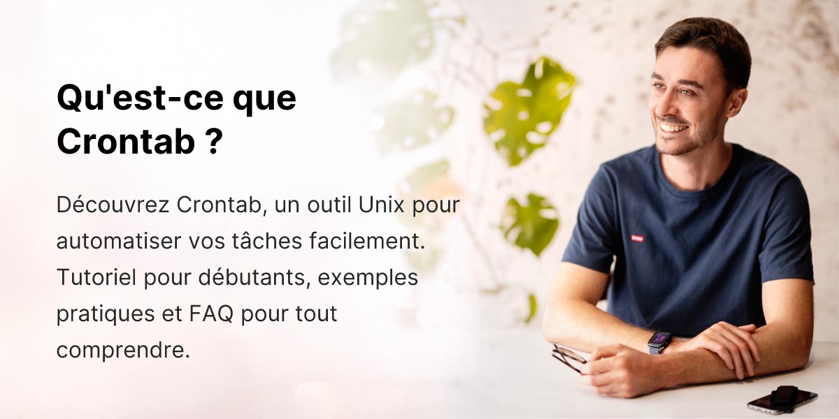 Qu'est-ce que Crontab ? - Blog