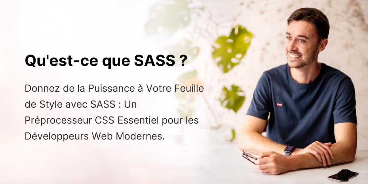 Qu'est-ce que SASS ? - Blog