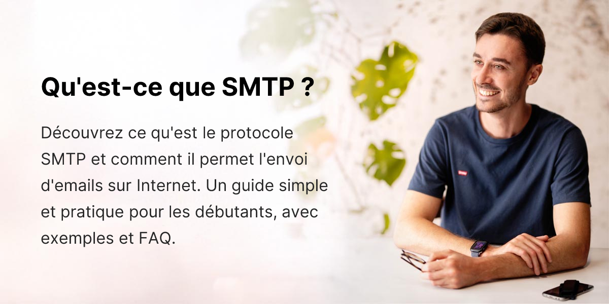 Qu'est-ce que SMTP ? - Blog